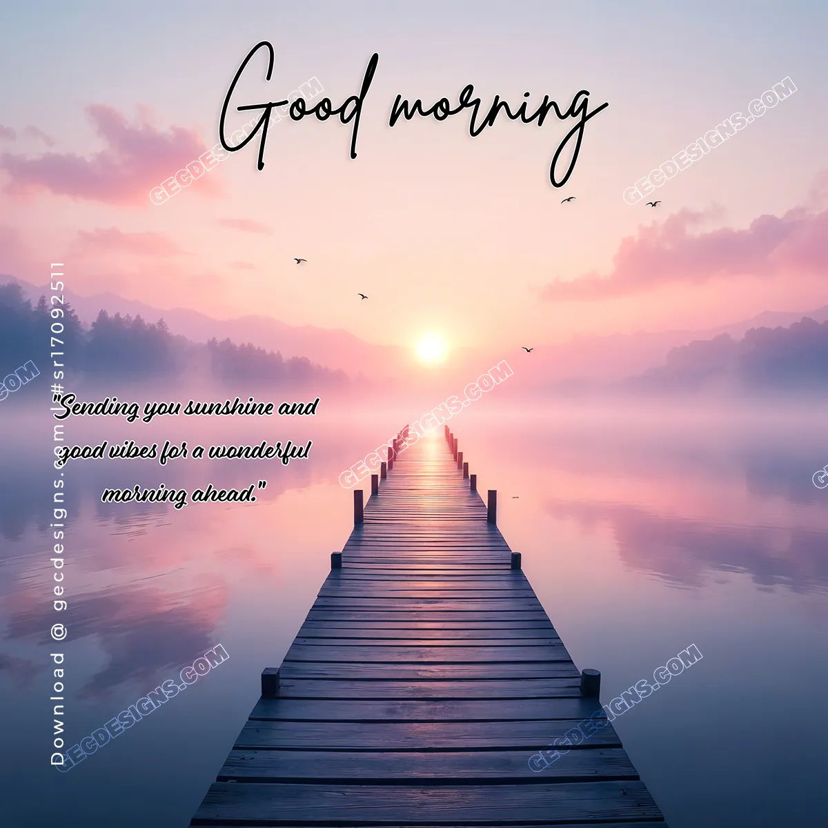 Beautiful Good Morning Image with Misty Lake Sunrise and Inspirational ...