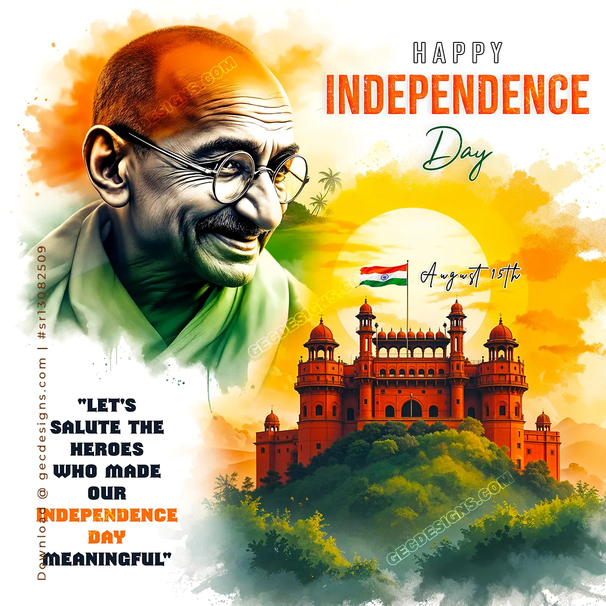 Happy Indian Independence Day, Tribute with Mahatma Gandhi and Red Fort ...