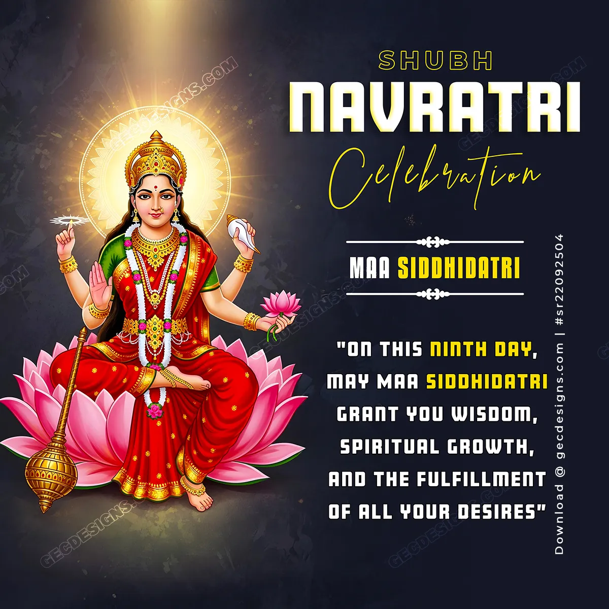 Happy Navratri Day 9 image with Maa Siddhidatri on a lotus, blessings ...