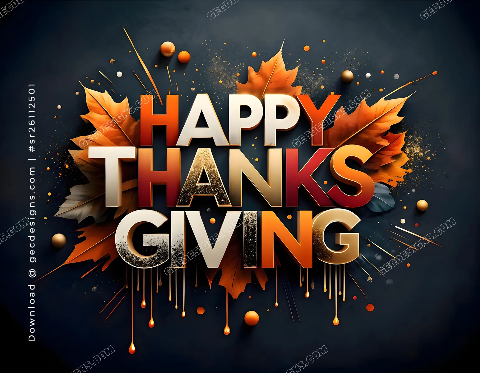 Happy Thanksgiving image with bold 3D metallic text and exploding ...