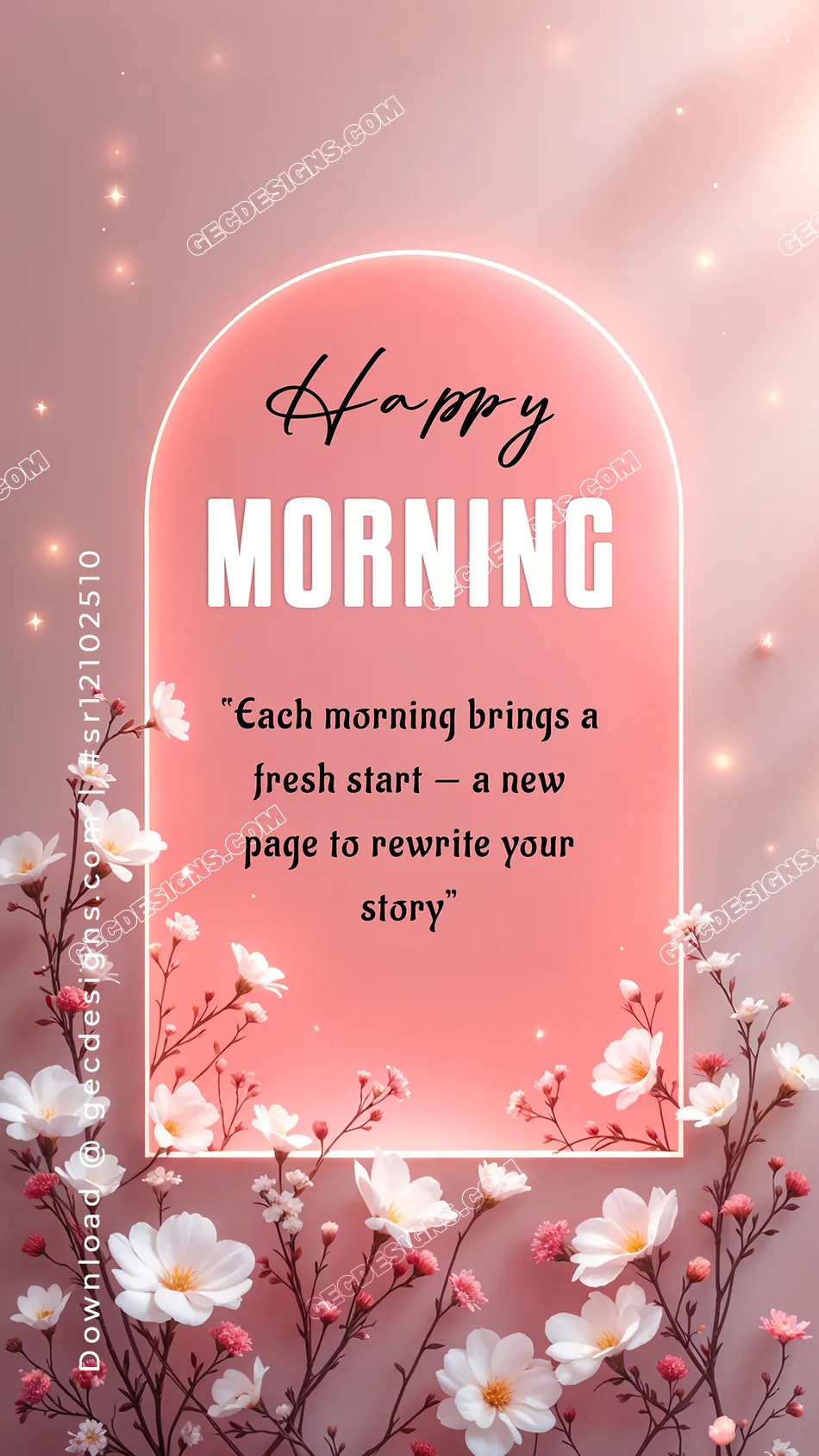 Serene Good Morning Image with Floral Design, Positive Quotes, and ...