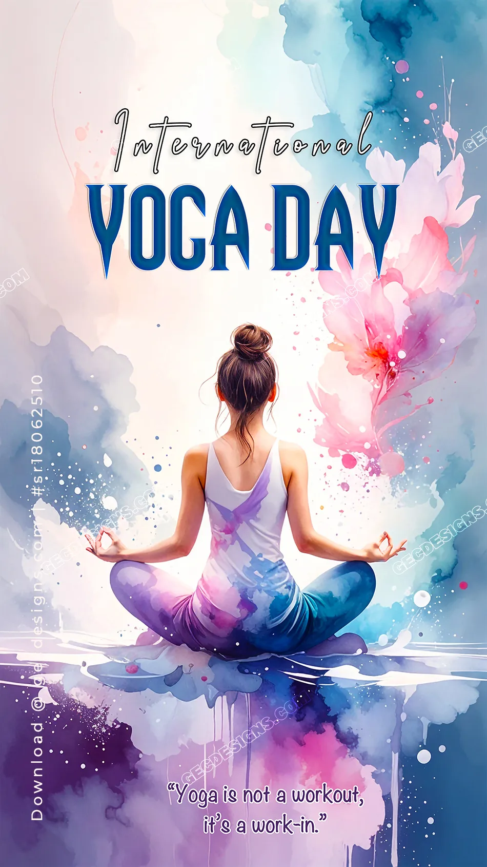 Yoga Day Wishes Image, Artistic Meditation Pose with Watercolor Background and Motivational ...